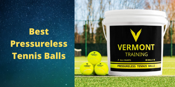 The Best Pressureless Tennis Balls 2022: Top 10 Picks